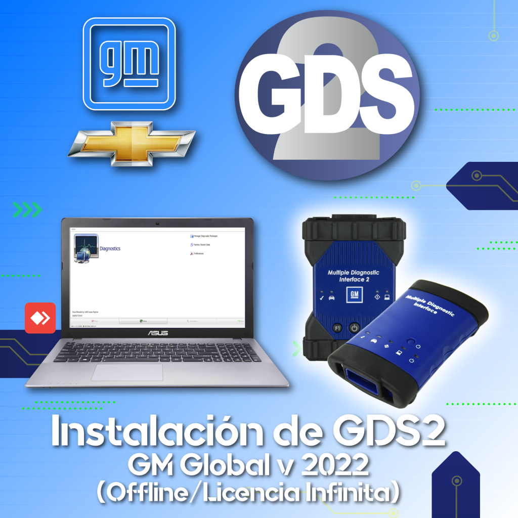GM GDS2 | GM Global v2022 (Offline) | AutotrónicaLara